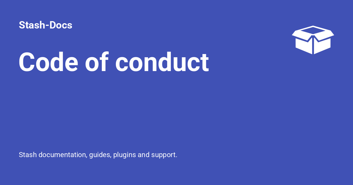 Code of conduct - Stash-Docs