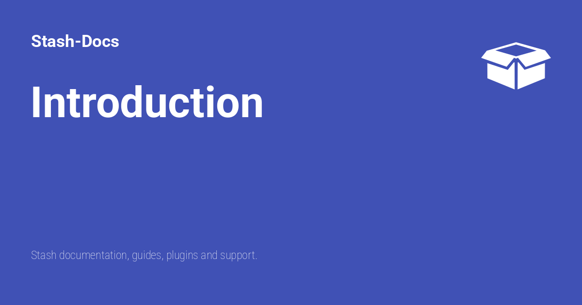 Introduction - Stash-Docs