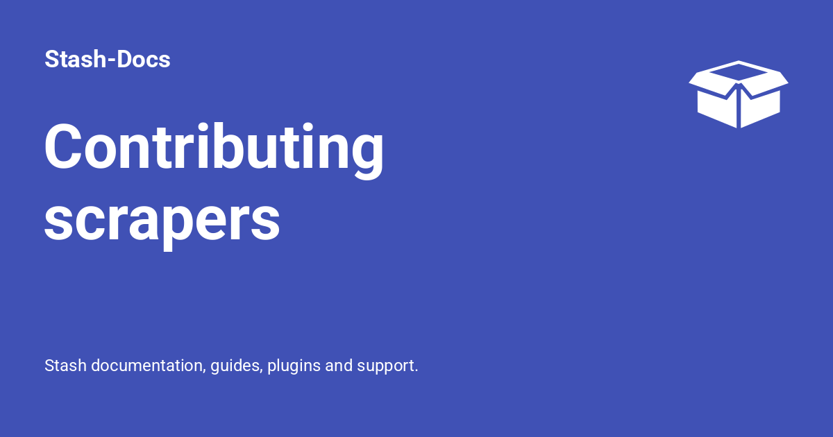 Contributing scrapers - Stash-Docs