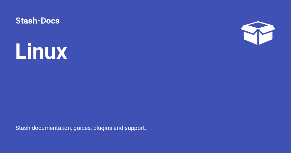 Linux - Stash-Docs