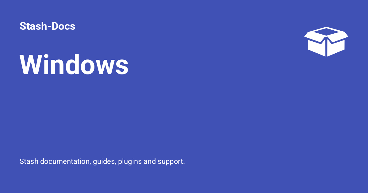 Windows - Stash-Docs